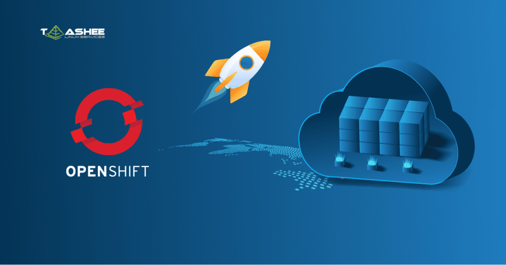 10 Reasons Why You Must Upgrade Your OpenShift 3.x To 4.x - Taashee.com